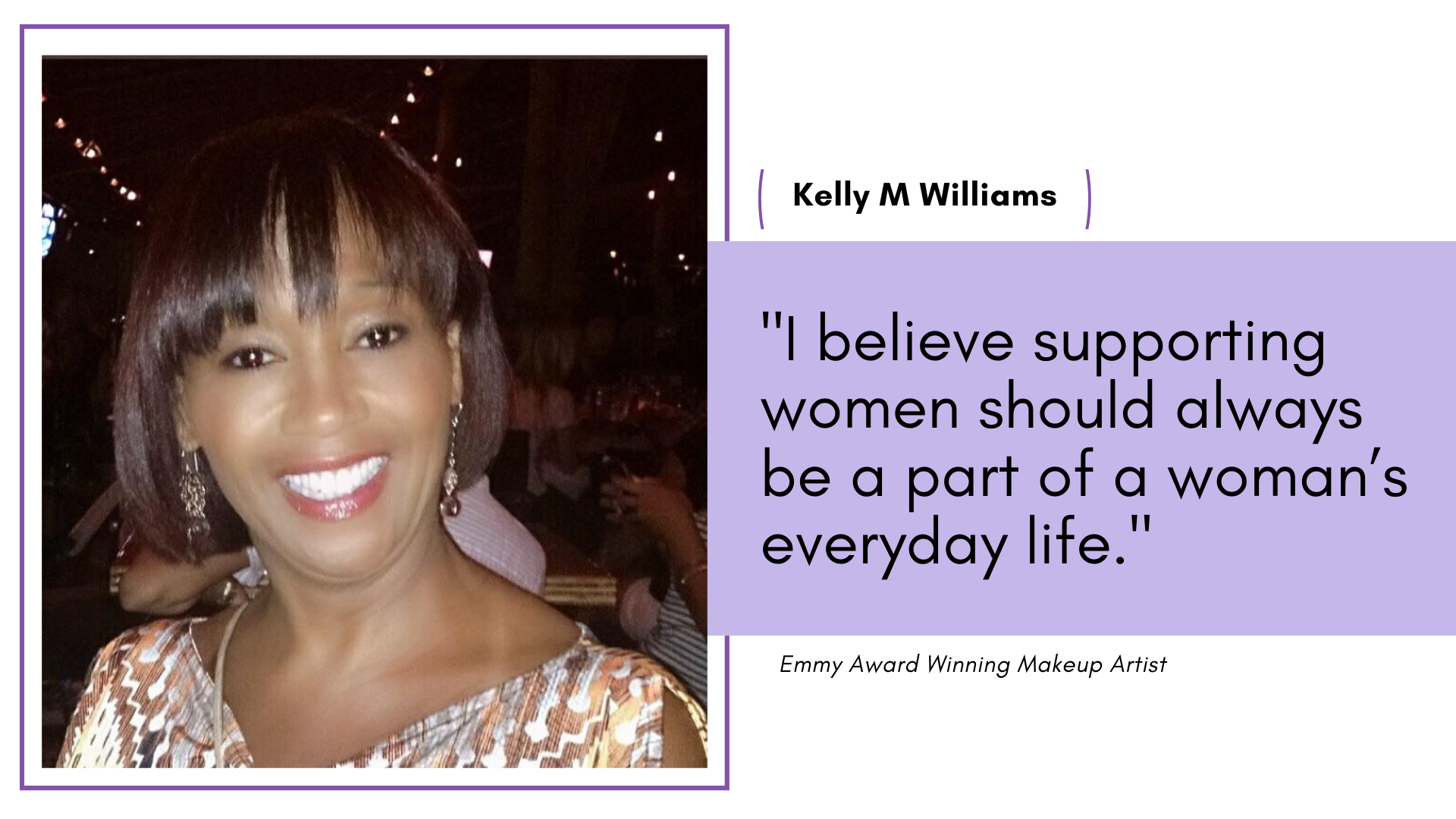 Celebrating Women: Kelly M. Williams — BE KIND & CO